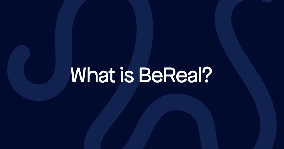 What is BeReal?