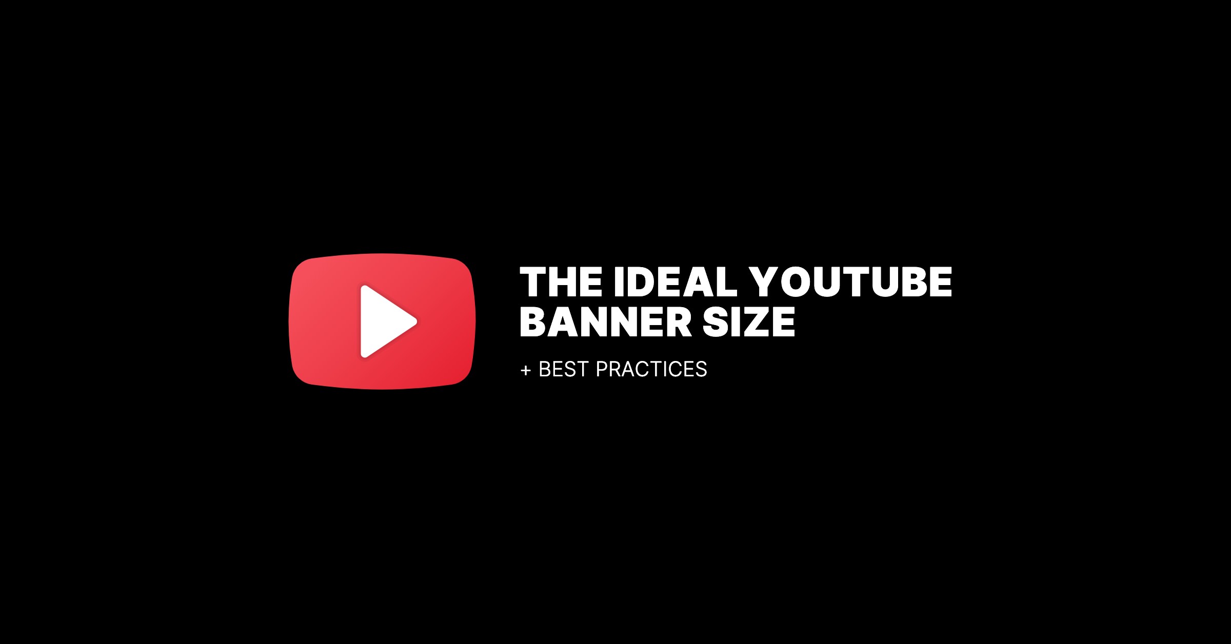 Youtube Channel Art Size